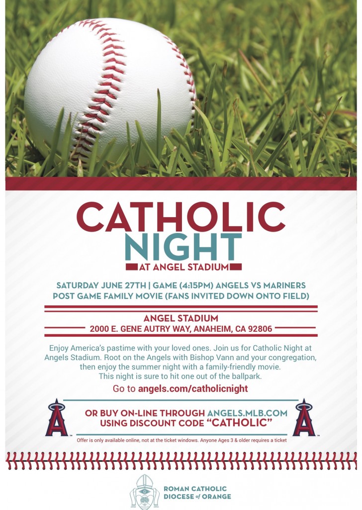 CATHOLIC NIGHT AT ANGEL STADIUM SET FOR JUNE 27 | OC Catholic